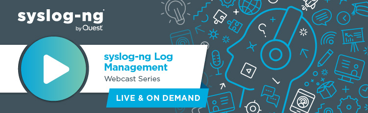 syslog-ng Webcast Series: syslog-ng, Swiss Army Knife of Log Management